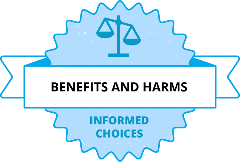 Benefits and harms - Informed Health Choices