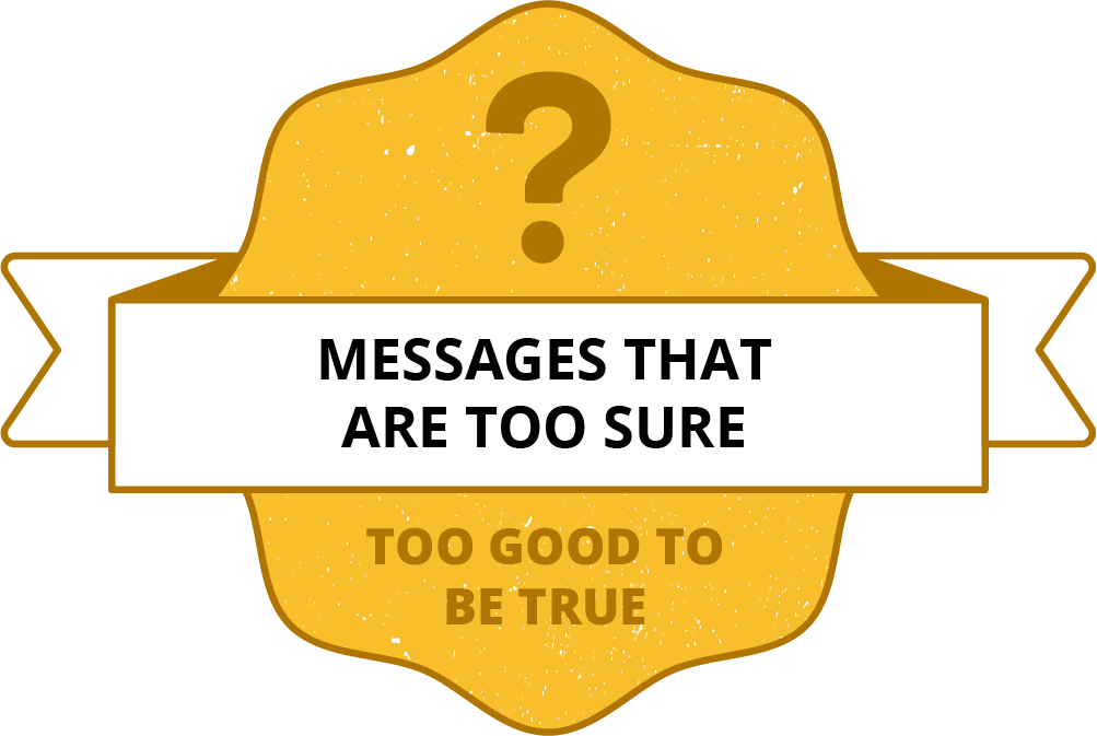 Messages that are too sure - Informed Health Choices